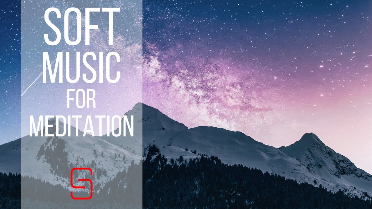 Soft Music for Meditation (No Copyright Music) - YouTube