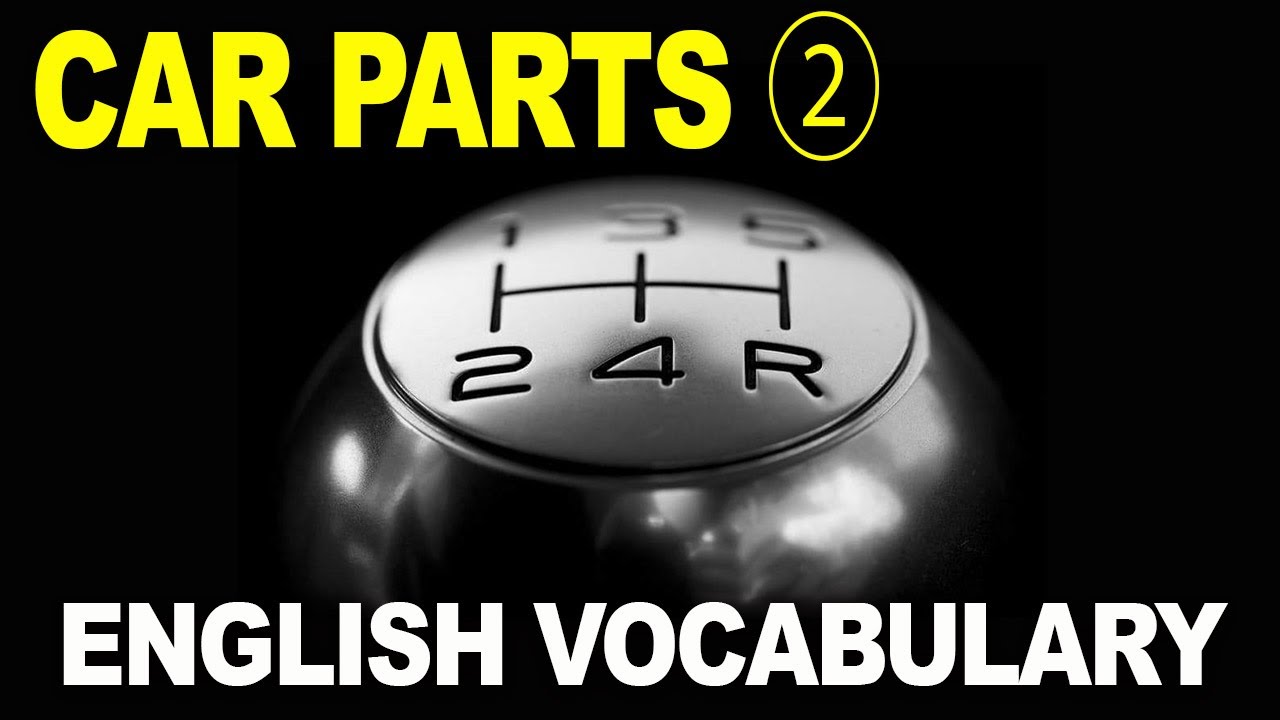Car Parts 2 - English Vocabulary with Pictures | American English ...