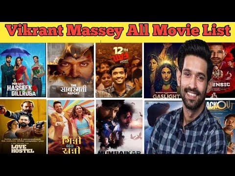 Vikrant Massey All Movie List। Vikrant Massey hit and flop all movie ...