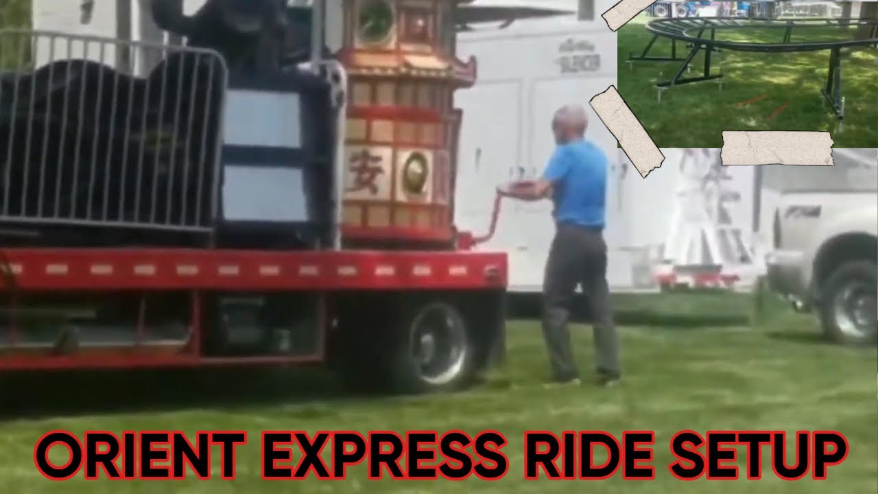 Orient Express | Carnival Ride SETUP - YouTube