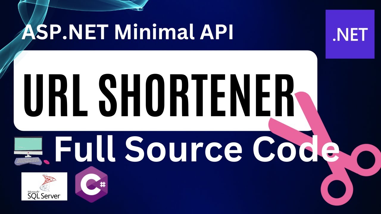 Create A Custom Url Shortener🚀 Using Aspnet Minimal Api And Mssql 2388