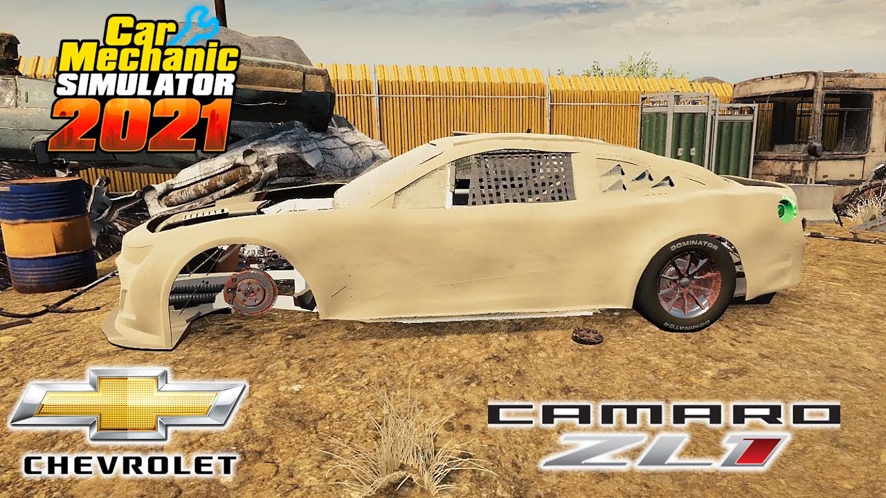 Chevrolet Camaro ZL1 Nascar Restoration - Car Mechanic Simulator 2021 ...