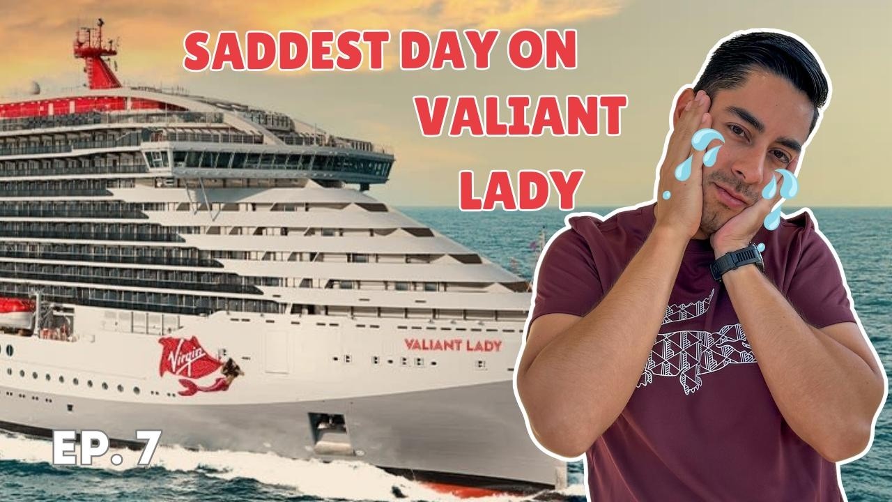 Saying Bye to the Valiant Lady (for now...) | Virgin Voyages Valiant ...