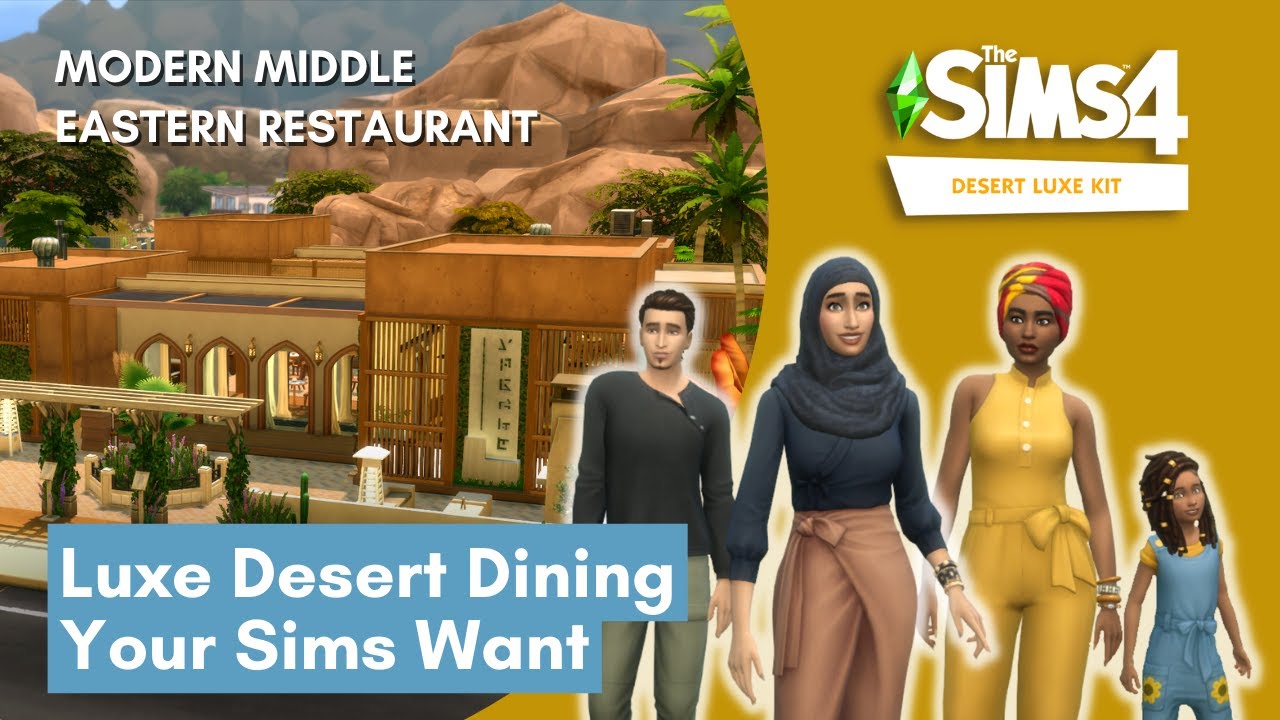 MODERN MOROCCAN RESTAURANT WITH FREE CONTENT | Sims 4 Desert Luxe Kit ...