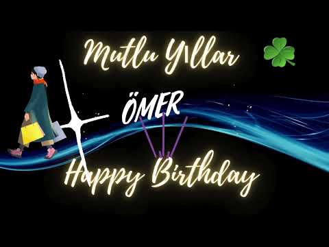 İyi ki doğdun Ömer. Mutlu Yıllar Ömer. Doğum günü şarkıları.
