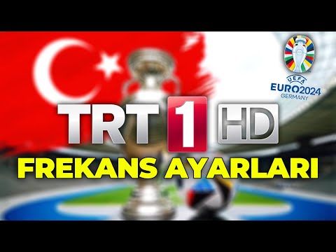 TRT 1 Frekans Ayarlama | Avrupa Maçlarını Maçlarını Şifresiz İzle !