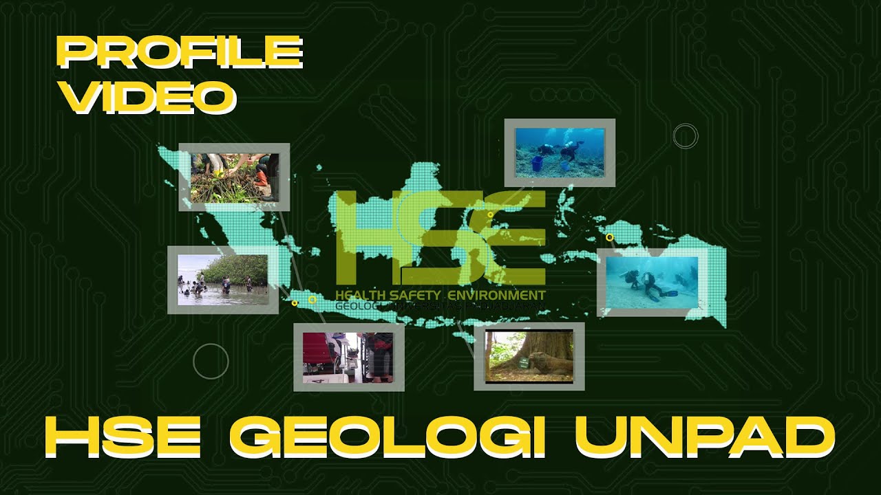 VIDEO PROFILE - MENGENAL HSE GEOLOGI UNPAD 2022! - YouTube