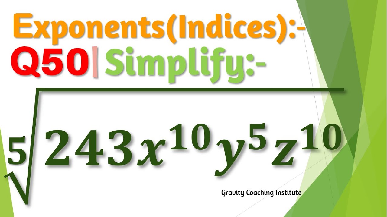 Q50 Simplify 5th Root Of 243x 10 Y 5 Z 10 YouTube q50-simplify-5th-root-of-243x-10-y-5-z-10-youtube