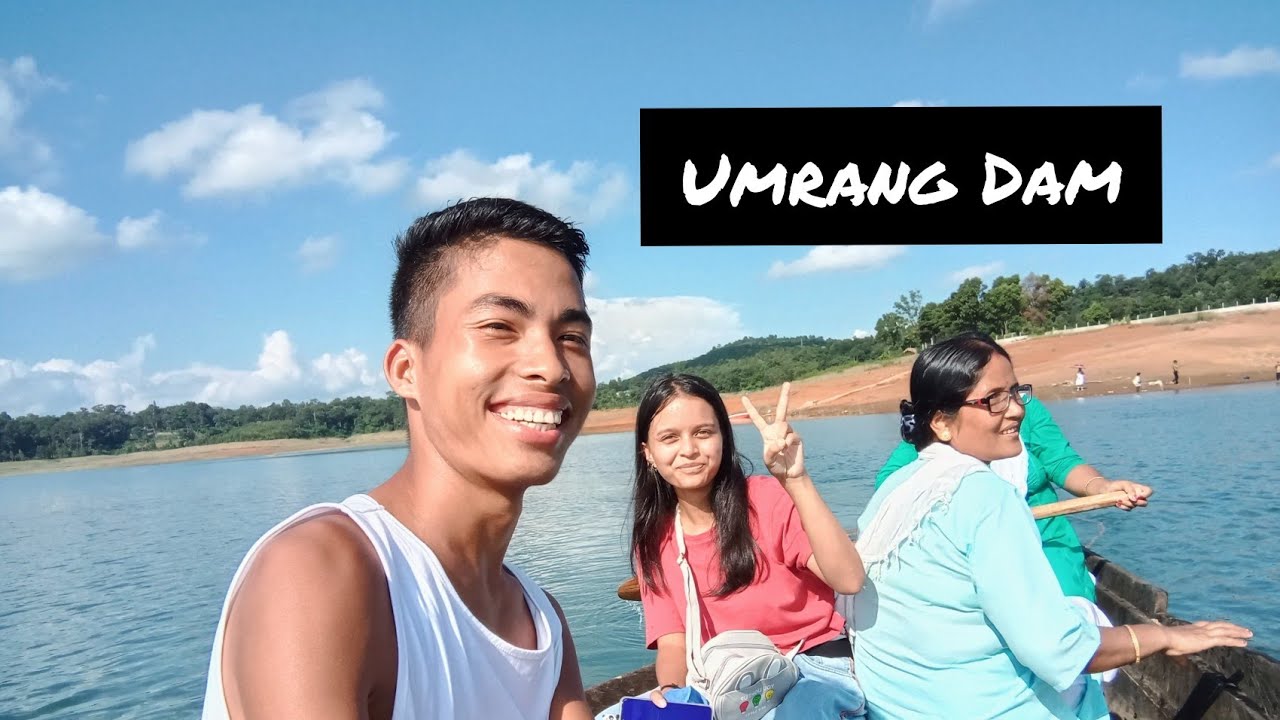 Ep2 - Umrang Dam | Northeast India | Umrangso vlog series #Ljust # ...