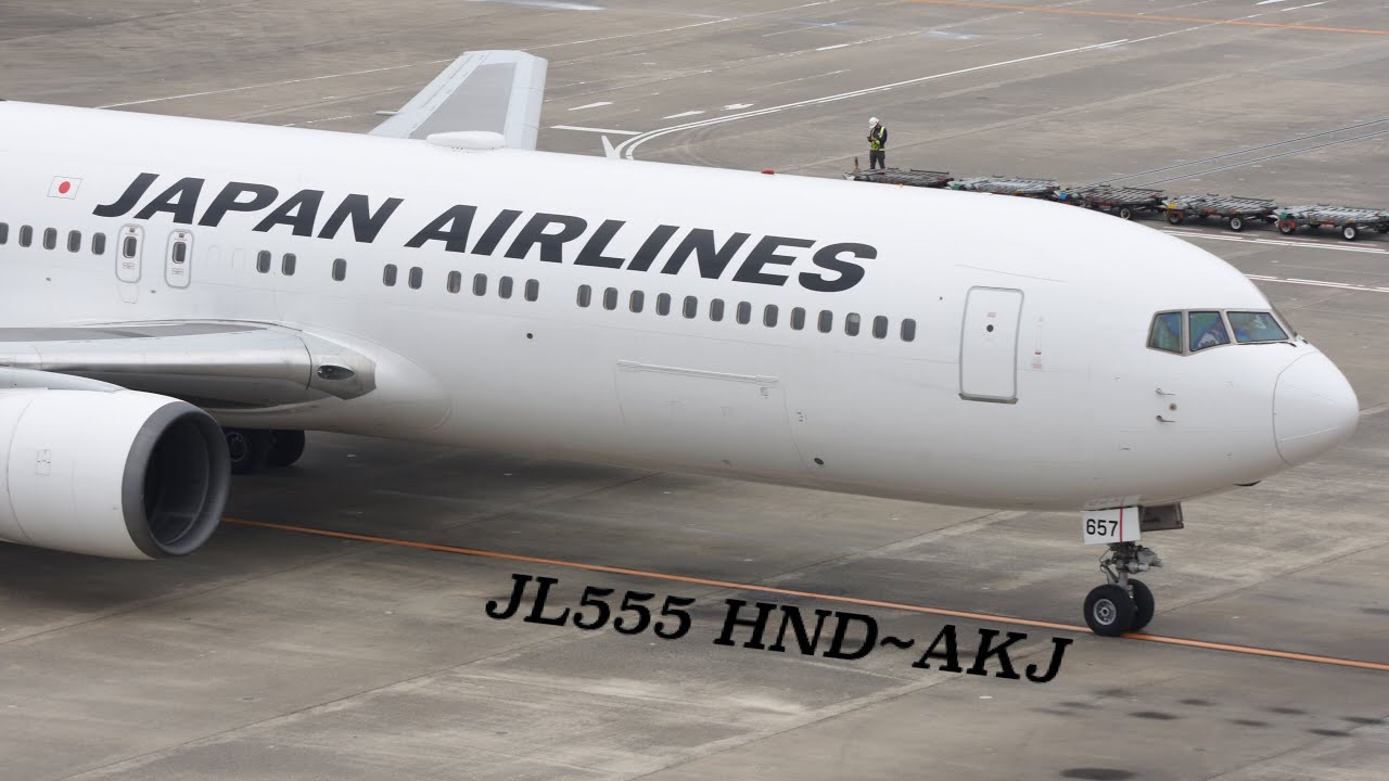[Aviation] B763(ER) - 日本航空JL555廣播及起降紀錄｜Japan Airlines JL555 ...