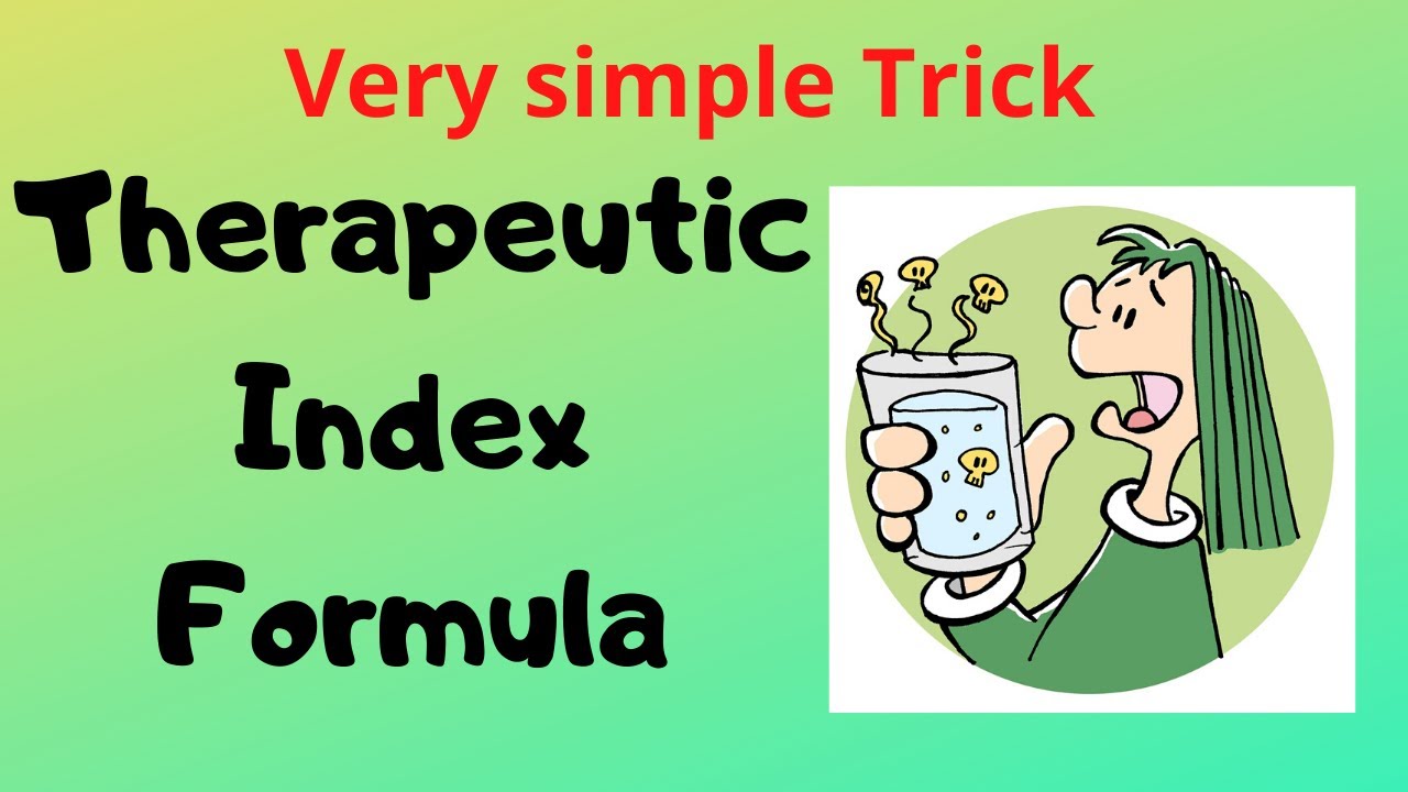 Therapeutic Index Formula Simple Trick Mnemonic YouTube therapeutic-index-formula-simple-trick-mnemonic-youtube