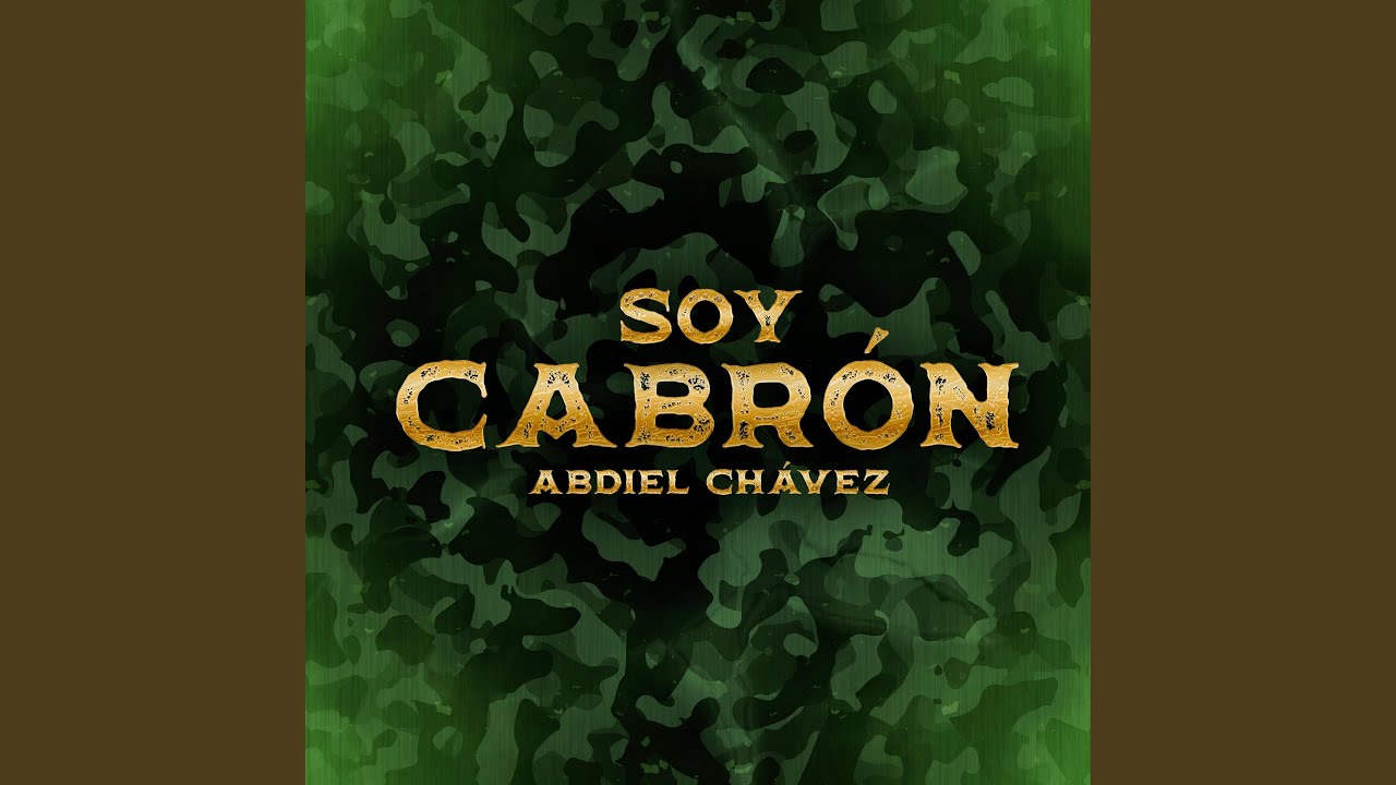 Soy Cabron - YouTube