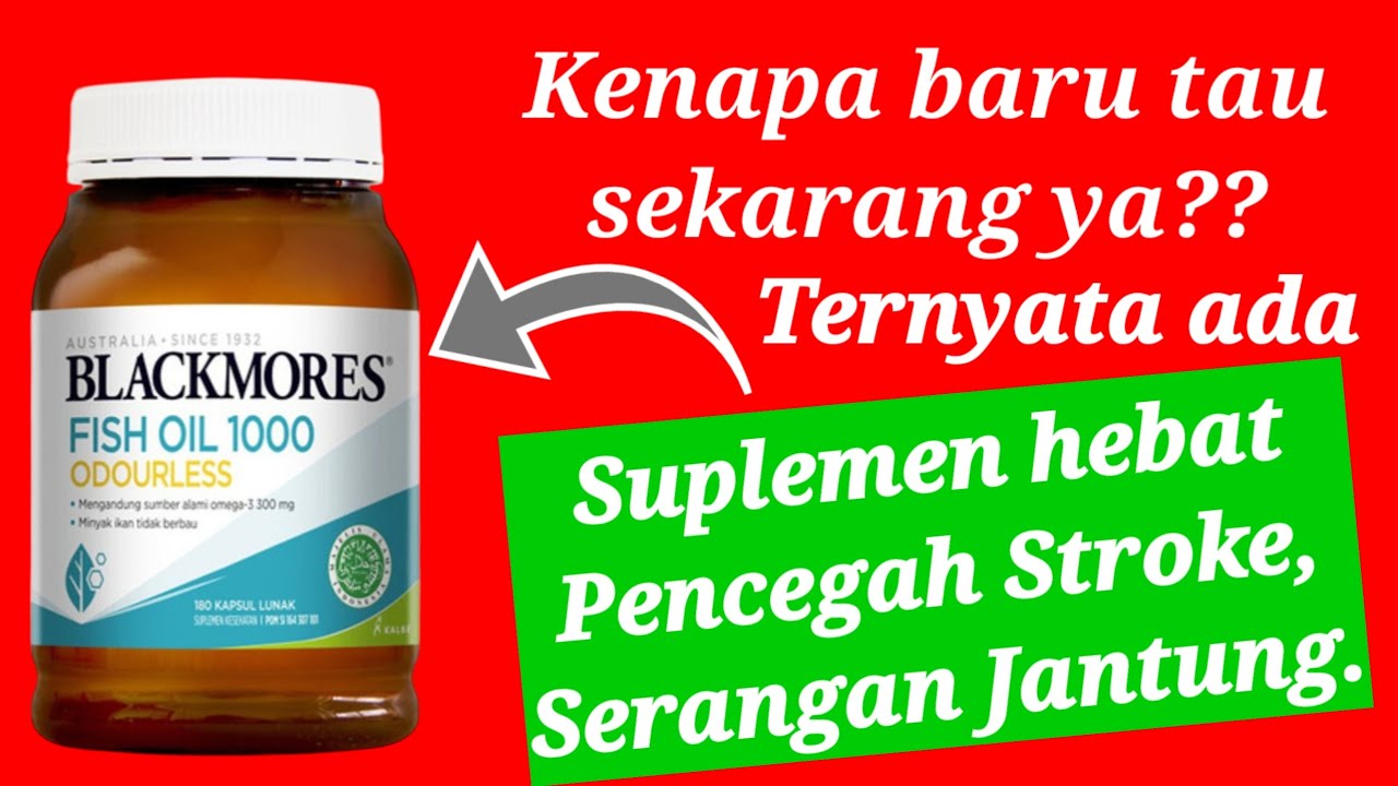 OMEGA 3 FISH OIL 1000 Obat Kolesterol dan Stroke | Review Blackmores ...