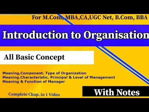 L- 1 Introduction to Organization in Organisation Behaviour.Function ...