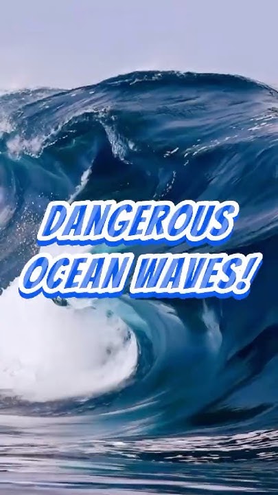 Dangerous Ocean Waves! - YouTube