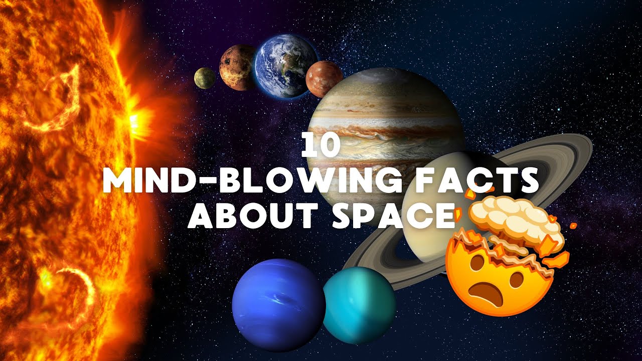 10 Mind-Blowing facts about Space 🤯 - YouTube