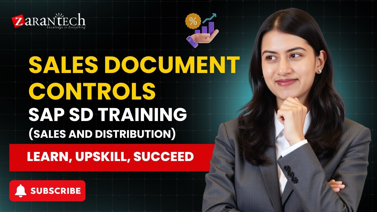Sales Document Controls | SAP SD (Sales and Distribution) Training | ZaranTech DotCom - YouTube
