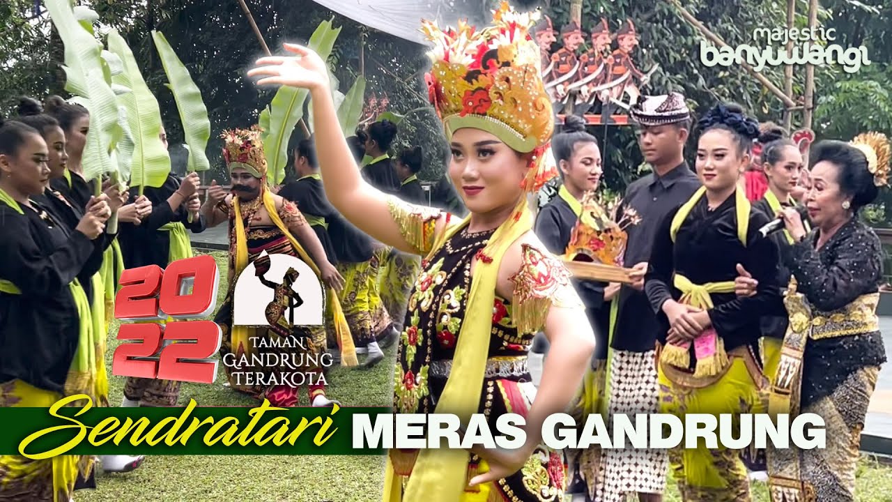Wow Keren.. Sendratari Meras Gandrung ~ Taman Gandrung Terakota ...
