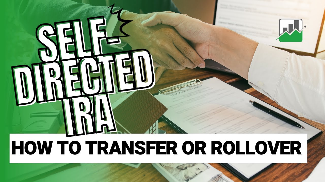 How to Transfer or Rollover a Self-Directed IRA - YouTube