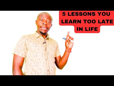 5 Lessons People learn too late in Life! - YouTube