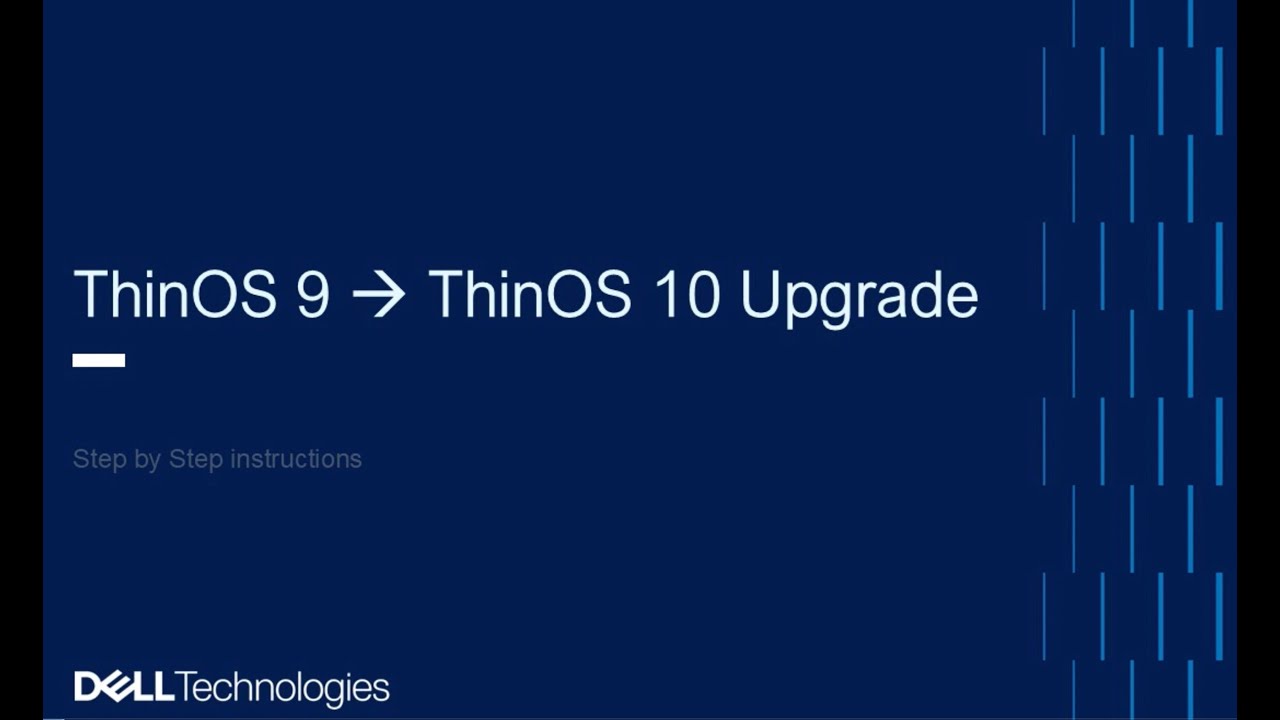 Upgrading ThinOS 9.x to ThinOS 10.x Using WMS | Policy Migration Guide ...