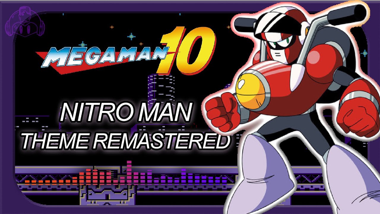 Megaman 10 || Nitro Rider - Nitro Man Theme REMASTERED - YouTube