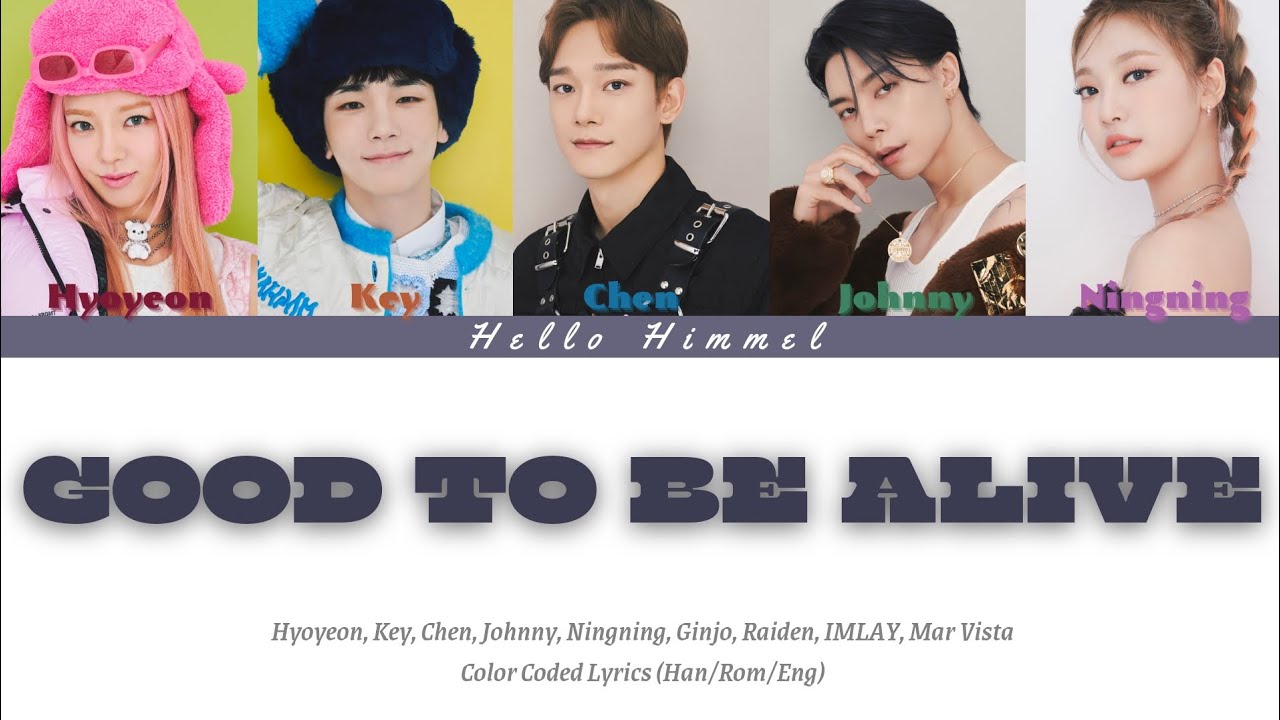 SMTOWN Hyoyeon, Key, Chen, Johnny, Ningning 'Good To Be Alive' — Color ...