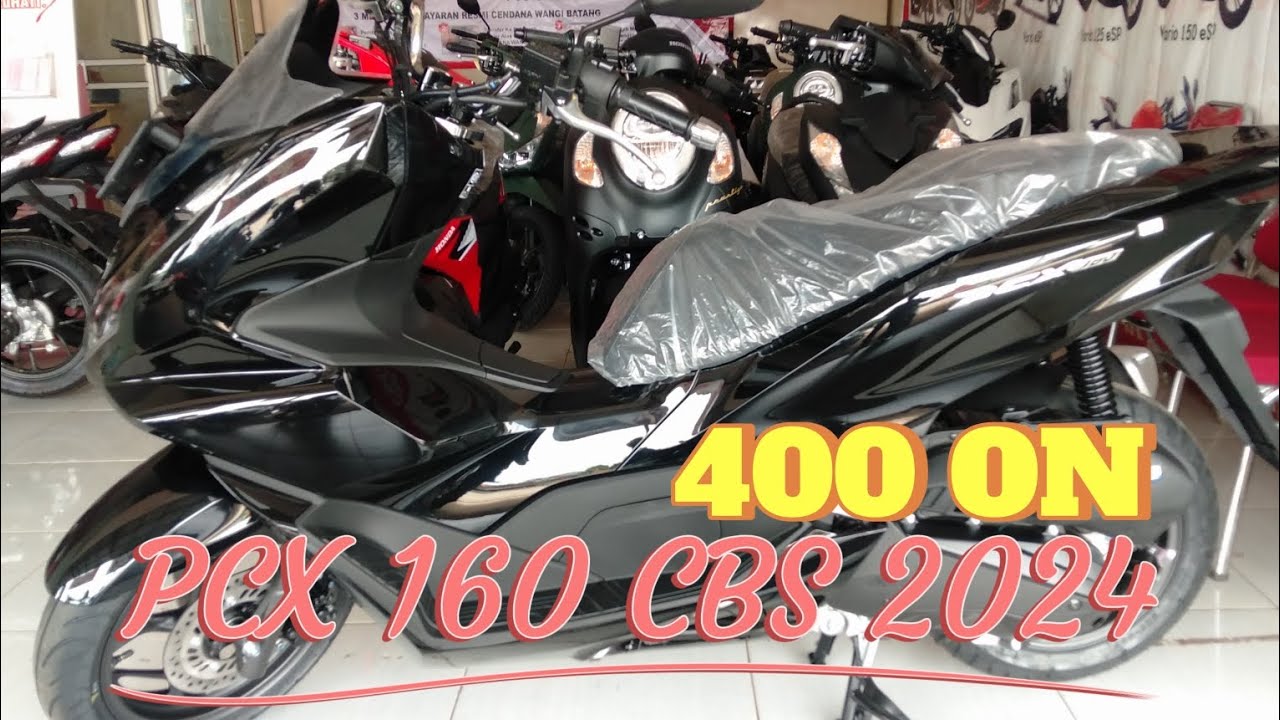 UPDATE HARGA HONDA PCX 160 CBS TERBARU 2024 - YouTube