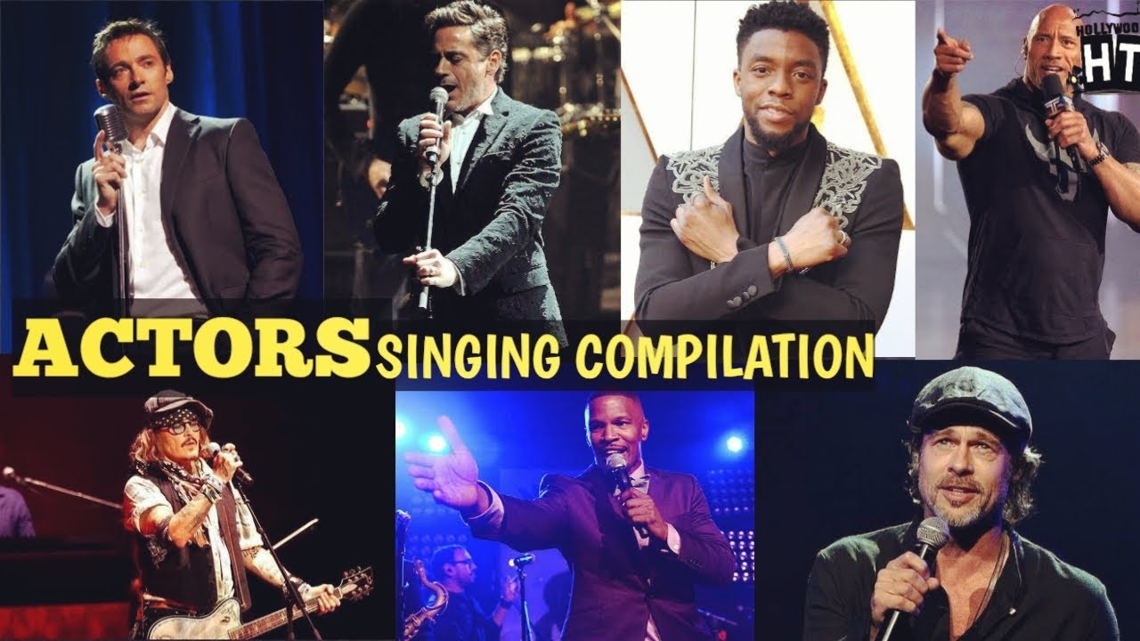 Actors who can sing|Actors singing compilation - YouTube