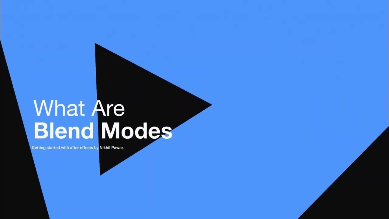 PART - 13 | Mastering Blending Modes in After Effects | Quick Guide for Better Compositing - YouTube