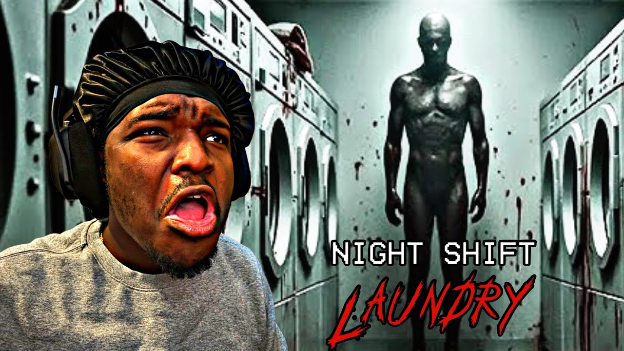 NEVER WORK THE NIGHT SHIFT OR ELSE... NIGHT SHIFT LAUNDRY - YouTube
