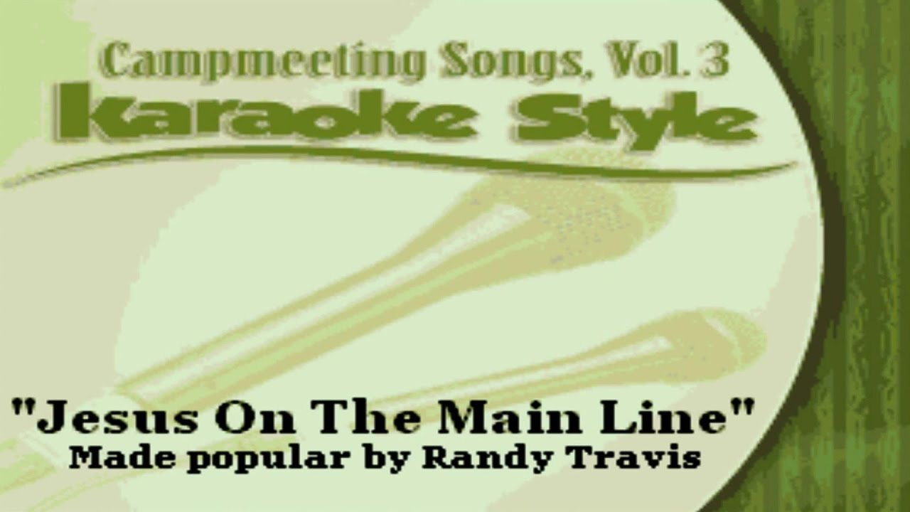 Jesus On The Main Line (Randy Travis) - YouTube
