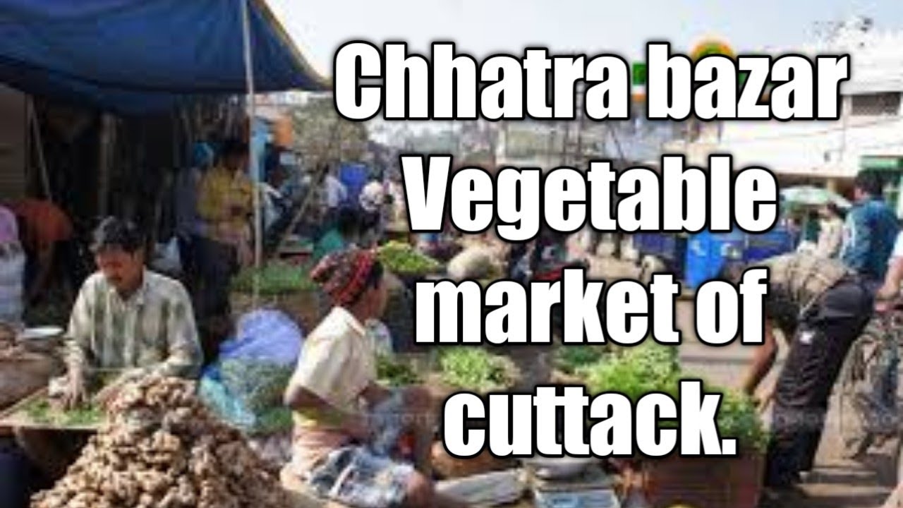 Best Vegetable Market chhatrabazar of cuttack.Visit to a vegetable ...