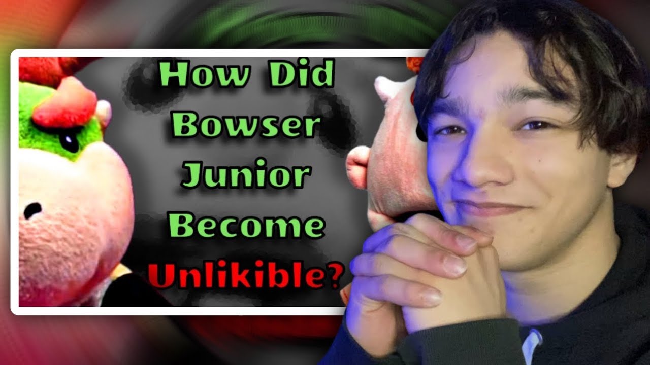 Ray Rants | How Did Bowser Junior Become The WORST SML Main Character ...