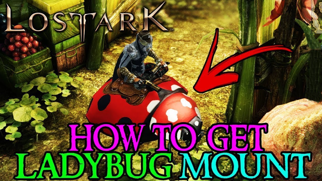 LOST ARK - How to get LADYBUG MOUNT - YouTube