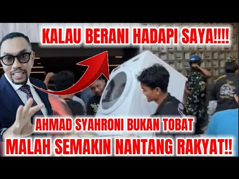 BUKAN TOBAT MALAH BIKIN EMOSI!! AHMAD SYAHRONI TERBARU MALAH NANTANG ...
