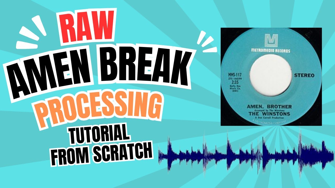 Processing the Raw AMEN Break from SCRATCH | 90s Jungle Tutorial - YouTube