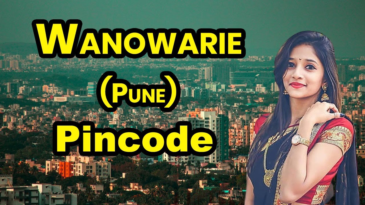 Wanowarie Pincode | Wanowarie Pin code | Pune - YouTube
