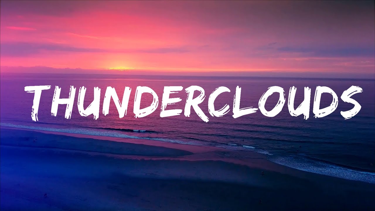 LSD - Thunderclouds (Lyrics) ft. Sia, Diplo, Labrinth Lyrics Video - YouTube