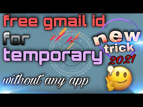 how to get a temporary gmail account and password easily.All in one 5 ...