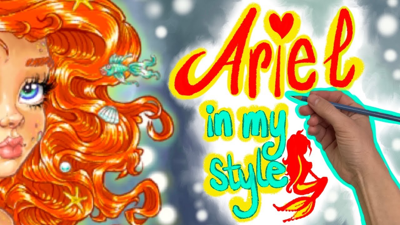 Ariel In My Style, Illustration Making in Procreate - YouTube