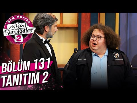 Çok Güzel Hareketler 2  - 131. Bölüm 2. Tanıtım