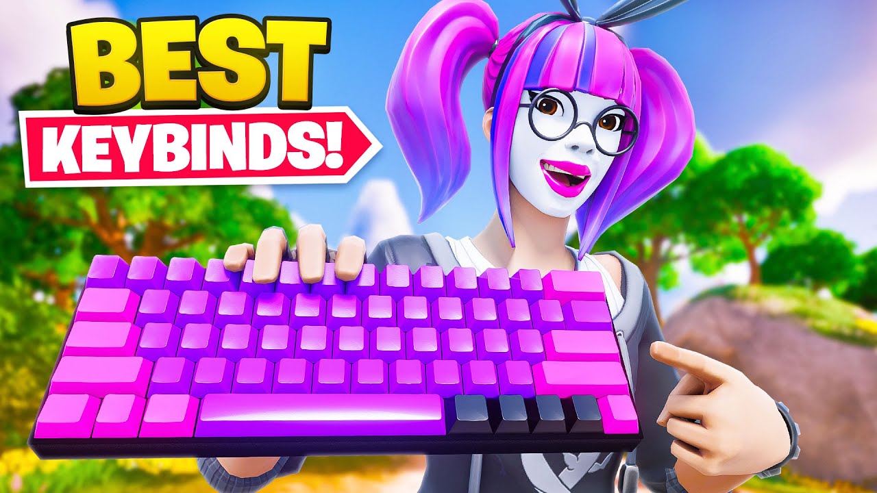 The BEST Keybinds for Chapter 4 FORTNITE... - YouTube