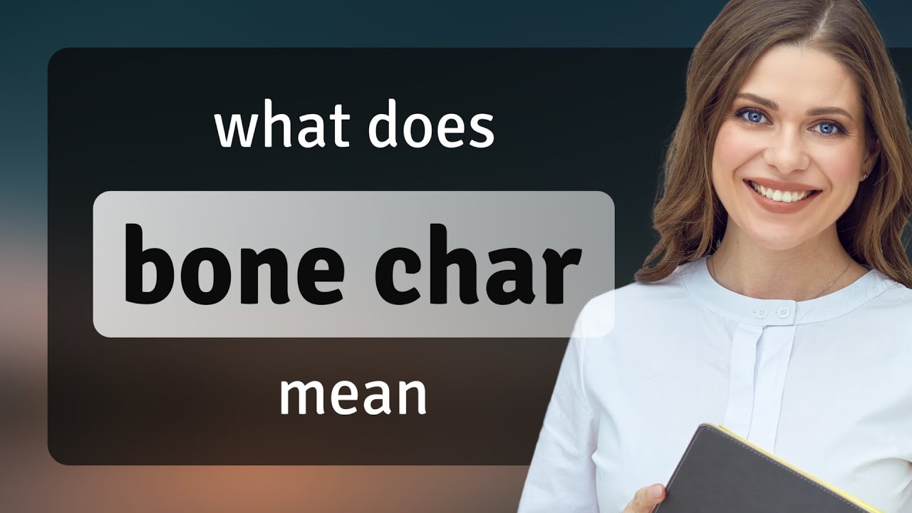 Bone char • what is BONE CHAR meaning - YouTube