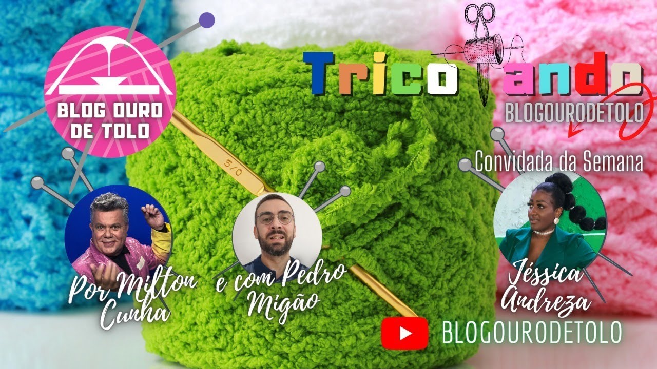 Tricotando - Episódio 14 - YouTube