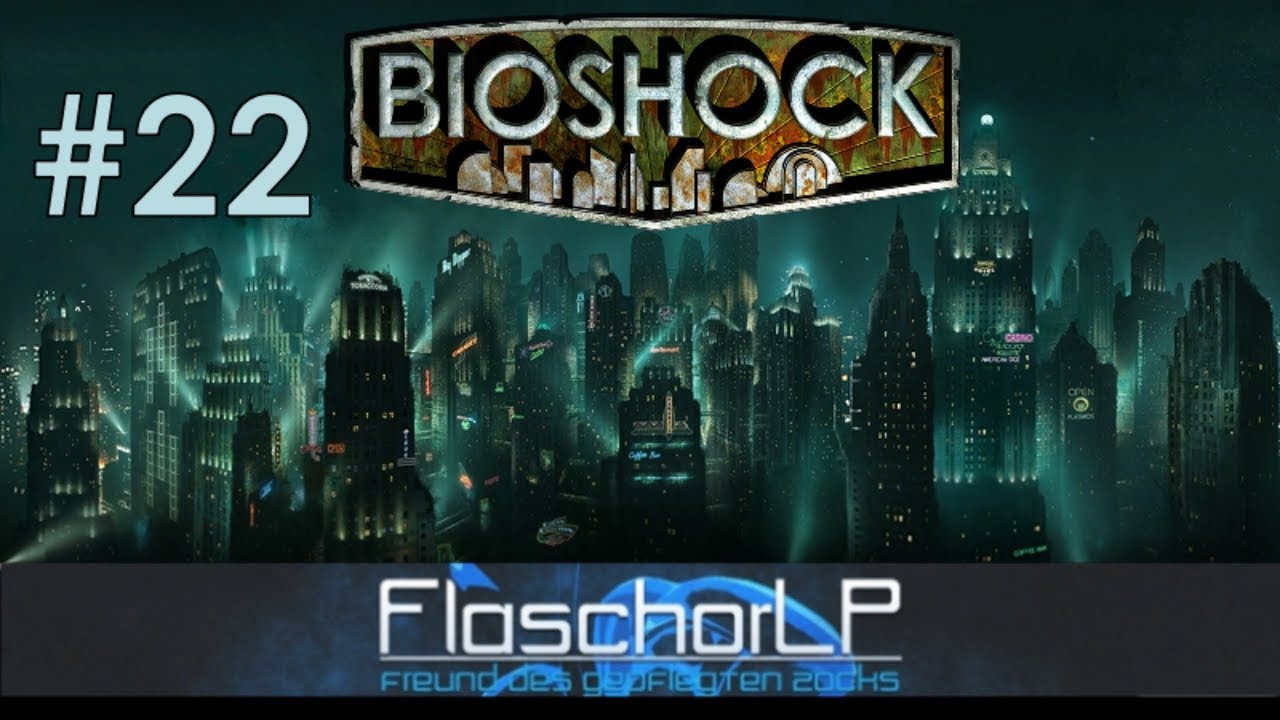 BIOSHOCK [22/55] - U-Invent | Let's Play BioShock - YouTube