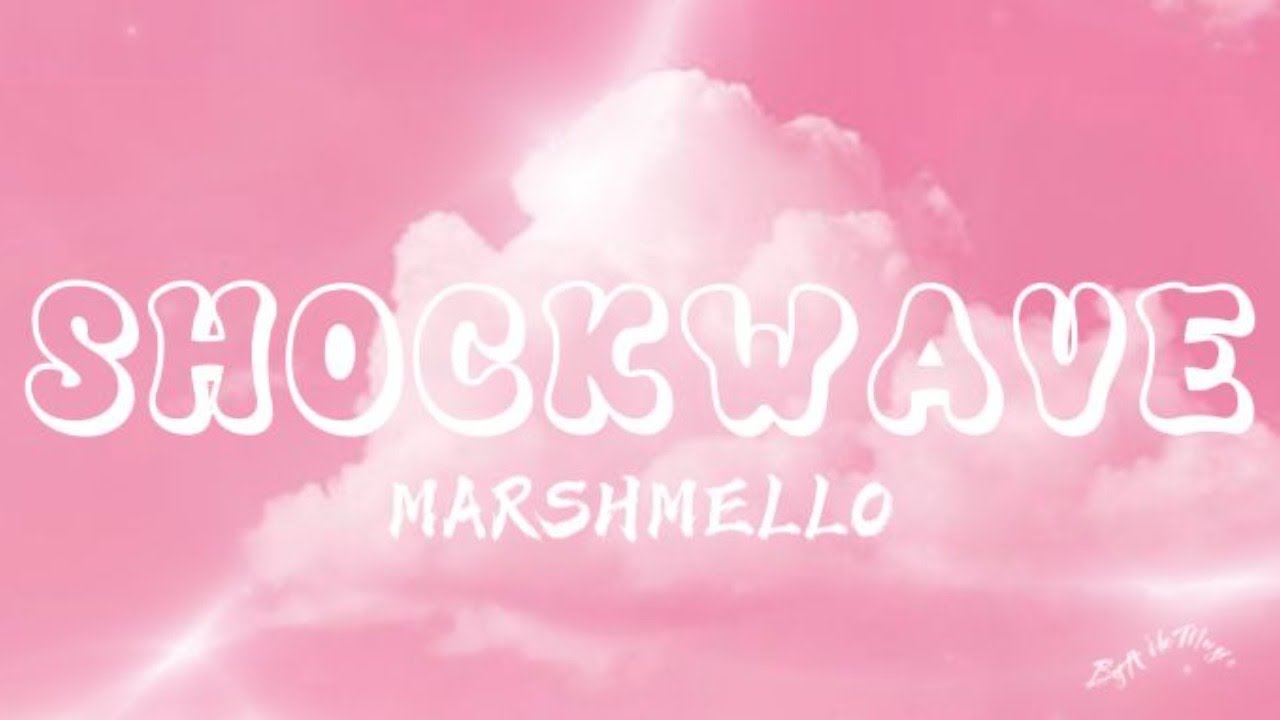Marshmello - Shockwave (Lyric Video) - YouTube