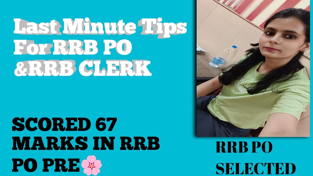 LAST MINUTE TIPS FOR RRB PO& RRB CLERK|| SCORED 67 MARKS IN RRB PO PRELIMS WITH THIS STRATEGY 🌼 ...