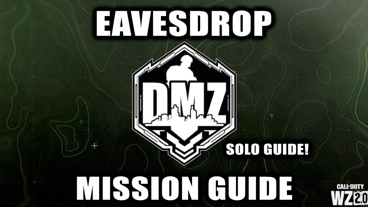 DMZ Eavesdrop Mission Guide! (Solo) Dead Drop & Upload Location! - YouTube