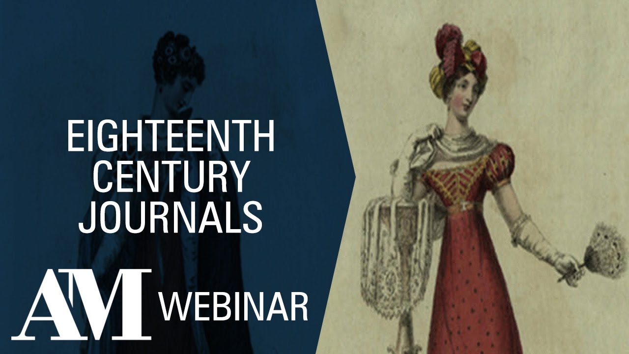 Webinar: Eighteenth Century Journals - YouTube